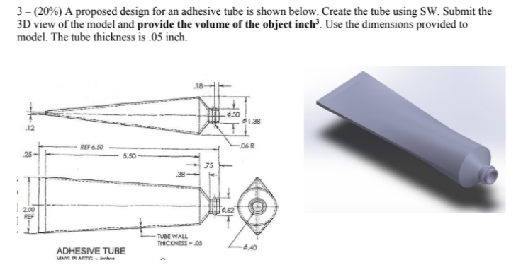 Solved 3-(20%) A proposed design for an adhesive tube is | Chegg.com