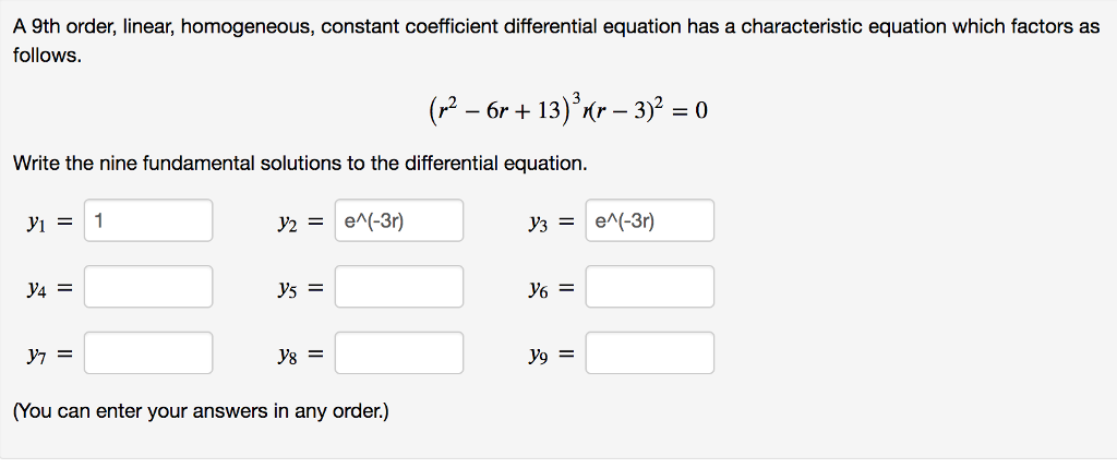 Solved A 9th order, linear, homogeneous, constant | Chegg.com