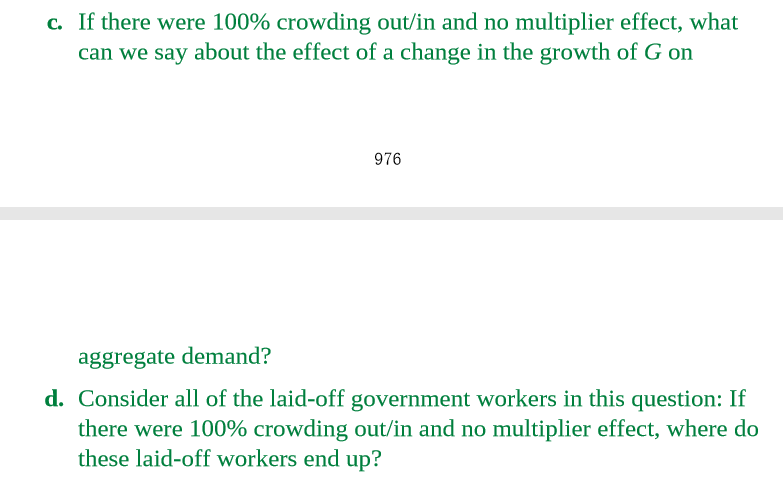 Solved 26. We usually think about crowding out as a decrease | Chegg.com