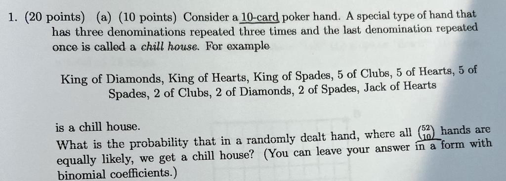 Solved 1. (20 points) (a) (10 points) Consider a 10-card | Chegg.com