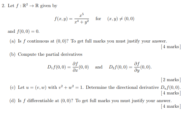 Solved 2. Let f:R2 + R given by 25 f(x,y) = * + y2 for (x,y) | Chegg.com