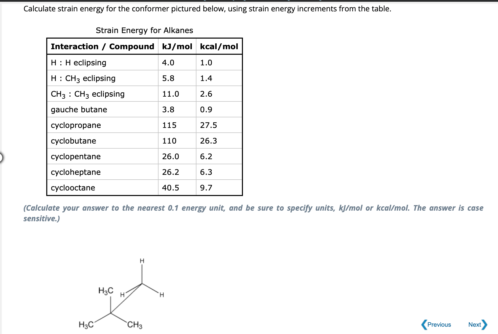 Solved Calculate strain energy for the conformer pictured | Chegg.com