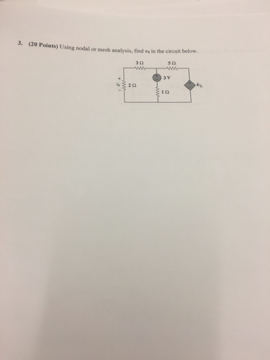 Solved use nodal or mesh analysis find Vo in the circuit | Chegg.com