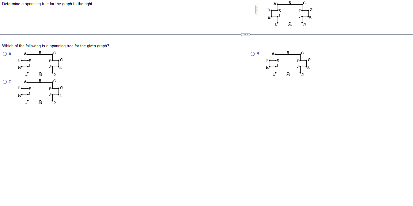 Solved Determine a spanning tree for the graph to the | Chegg.com
