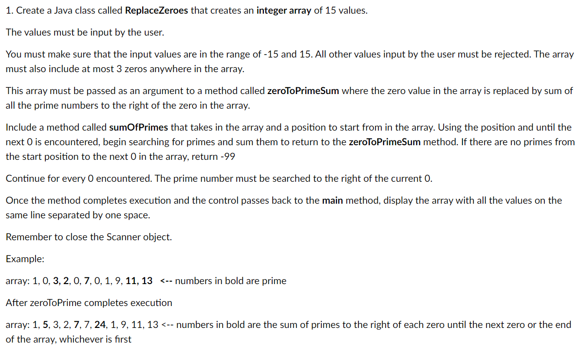 Solved 1. Create a Java class called ReplaceZeroes that | Chegg.com