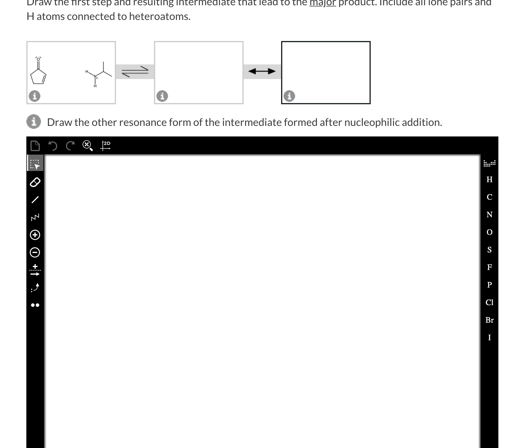 Solved Draw the first step and resulting intermediate that | Chegg.com