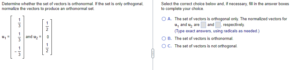 Solved Determine whether the set of vectors is orthonormal. | Chegg.com