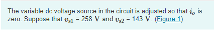 Solved The variable dc voltage source in the circuit is | Chegg.com