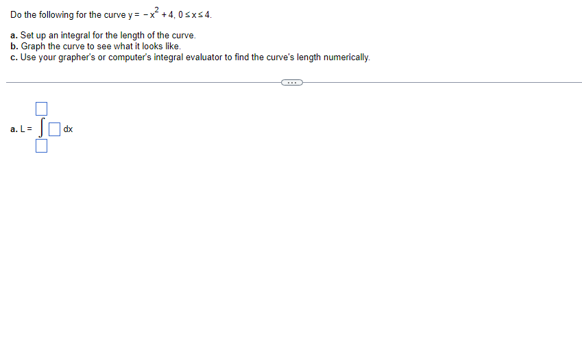 Solved Do the following for the curve y=−x2+4,0≤x≤4. a. Set | Chegg.com