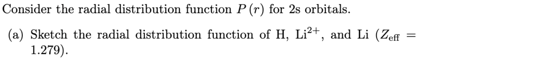 Solved Consider the radial distribution function P(r) for 2 | Chegg.com