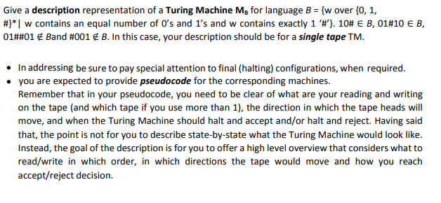 Solved Give a description representation of a Turing Machine | Chegg.com