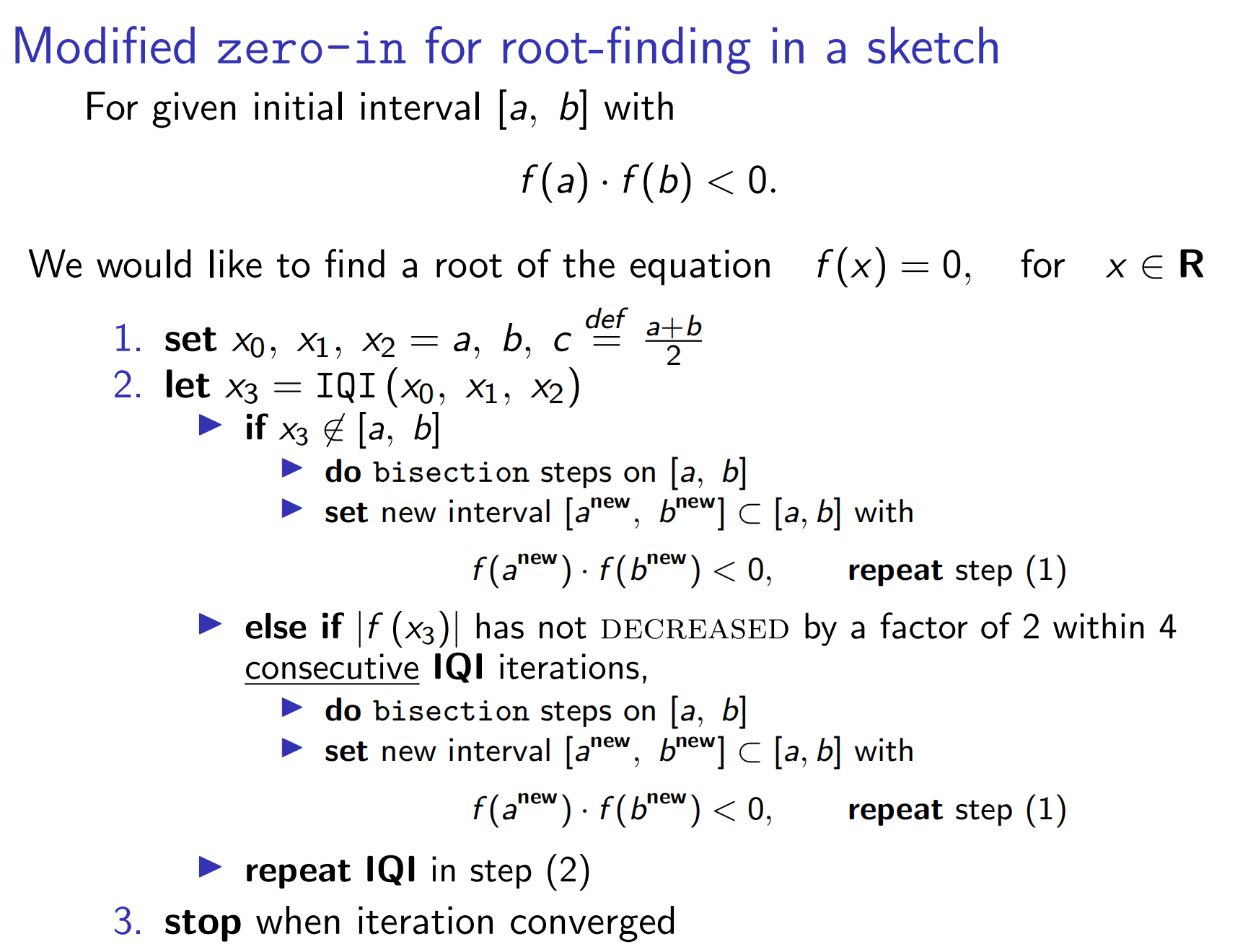 Solved Modified zero-in for root-finding in a sketch For | Chegg.com