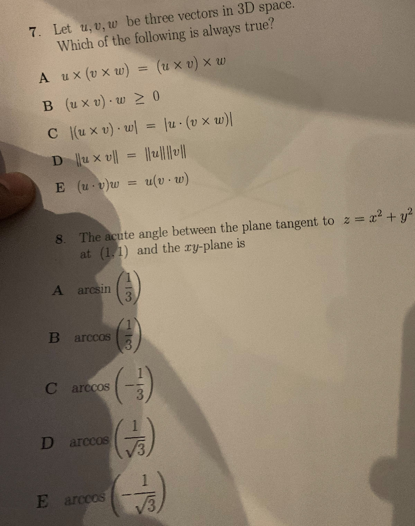 Solved 7. Let u, v, w be three vectors in 3D space. Which of | Chegg.com