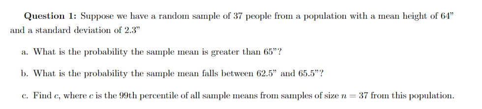 Solved Question 1: Suppose we have a random sample of 37 | Chegg.com