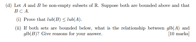 Solved () Let A and B be non-empty subsets of R. Suppose | Chegg.com