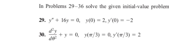 Solved In Problems 29-36 solve the given initial-value | Chegg.com