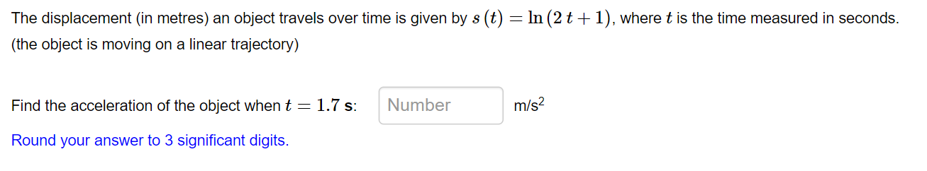 Solved The displacement (in metres) an object travels over | Chegg.com