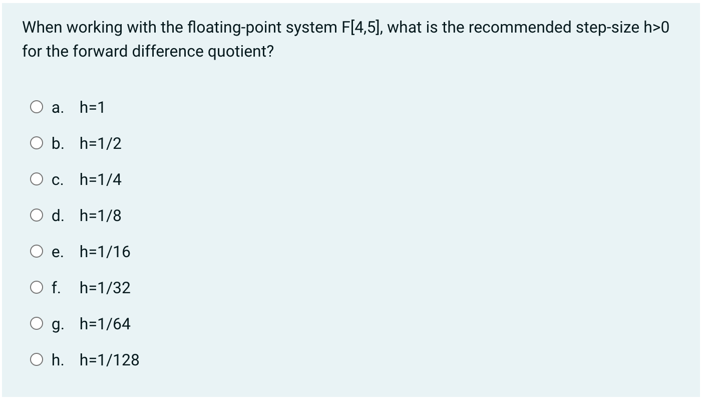 Solved When working with the floating-point system F[4,5], | Chegg.com