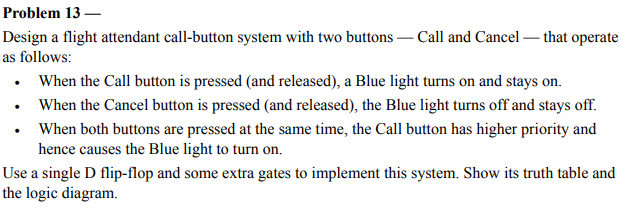 Solved Problem 13 — Design a flight attendant call-button | Chegg.com