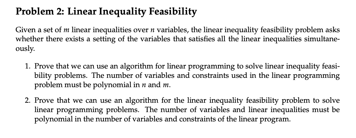Problem 2: Linear Inequality Feasibility Given a set | Chegg.com