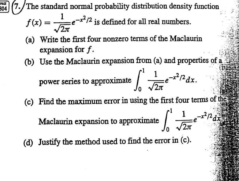 Solved The standard normal probability distribution density | Chegg.com