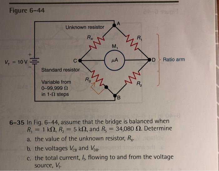 Solved Figure 6-44 Unknown resistor Rx M1 D Ratio arm | Chegg.com
