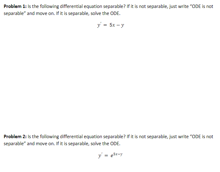 Solved Problem 1: Is the following differential equation | Chegg.com