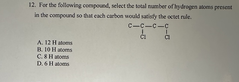 Solved 12. For the following compound, select the total | Chegg.com