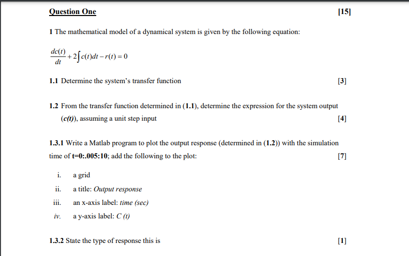Solved Question One [15] 1 The mathematical model of a | Chegg.com