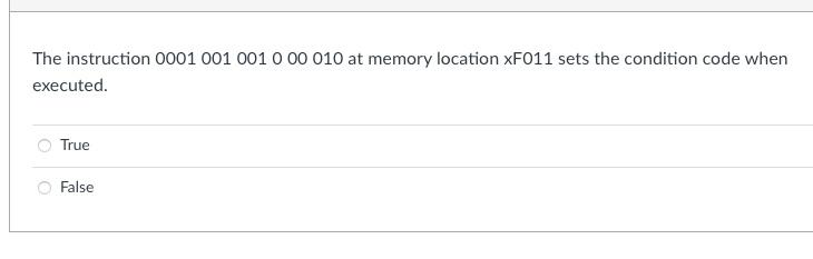 Solved The instruction 0001 001 001 0 00 010 at memory | Chegg.com