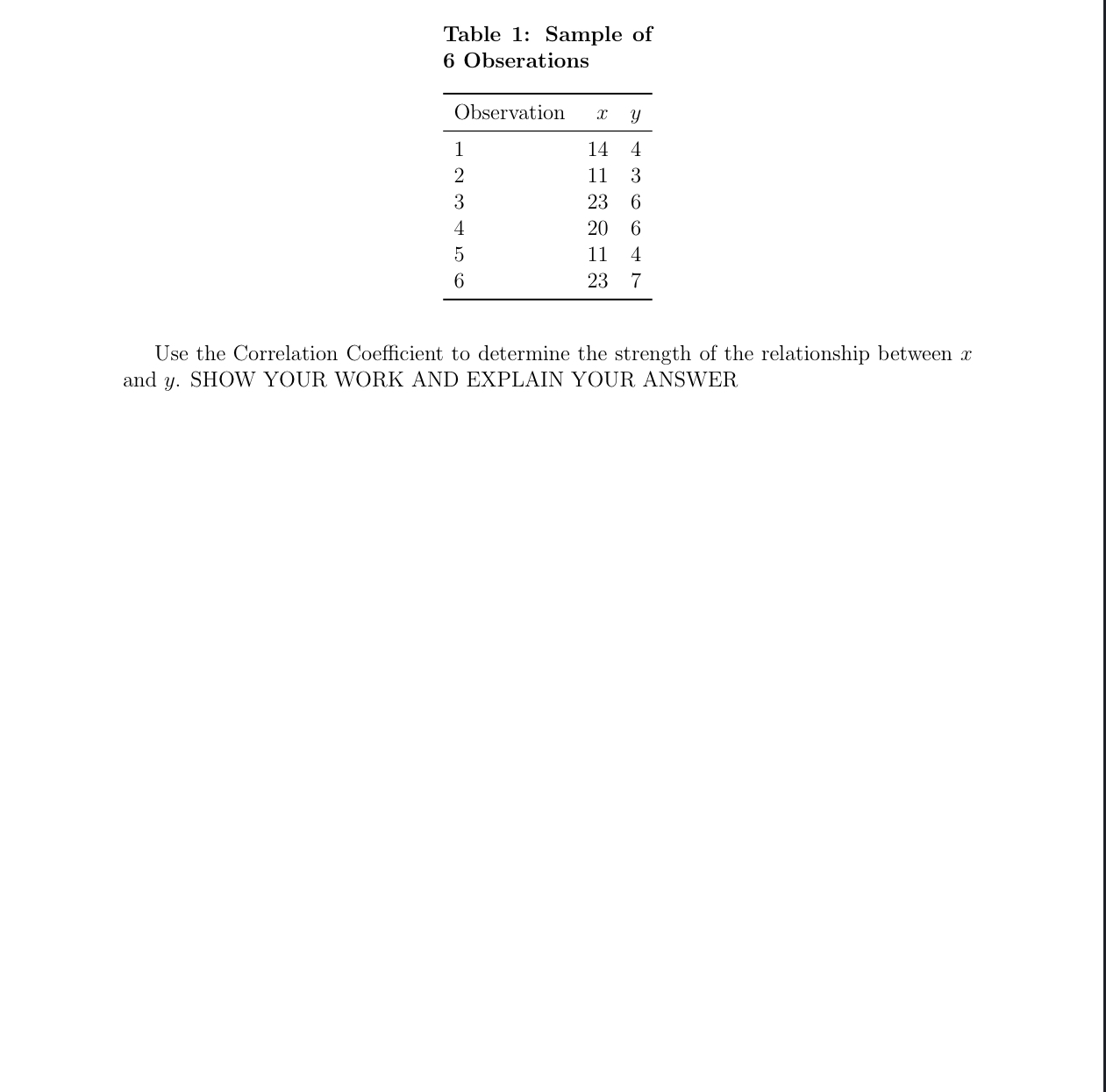 Solved Use the Correlation Coefficient to determine the | Chegg.com