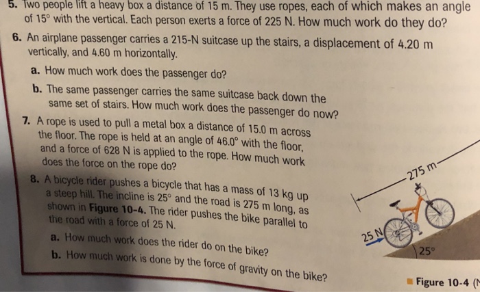Solved 5. Two people lift heavy box a distance of 15 m. They | Chegg.com