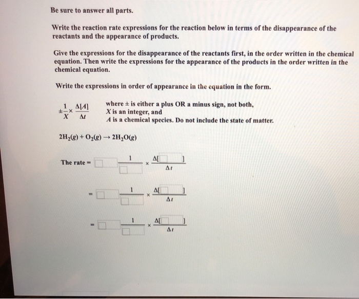 Solved Be sure to answer all parts. Write the reaction rate | Chegg.com