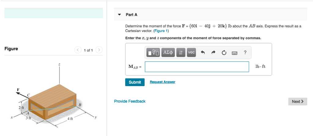 Solved Part A Determine the moment of the force F (60i - 40j | Chegg.com