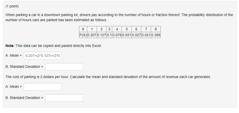 Solved (1 point) When parking a car in a downtown parking | Chegg.com