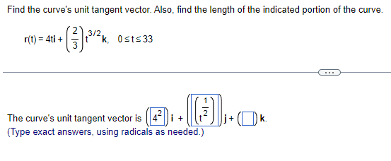 Solved Find the curve's unit tangent vector. Also, find the | Chegg.com