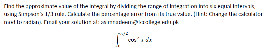 Solved Find the approximate value of the integral by | Chegg.com