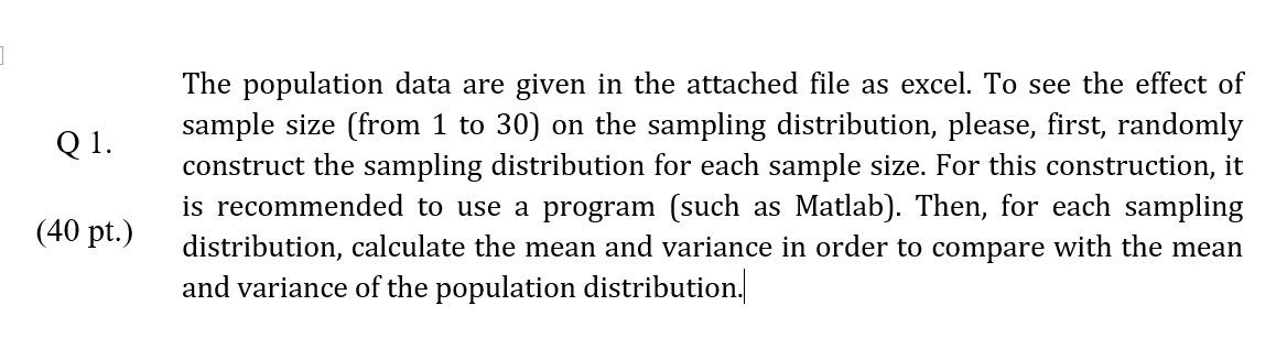 Solved The population data are given in the attached file as | Chegg.com