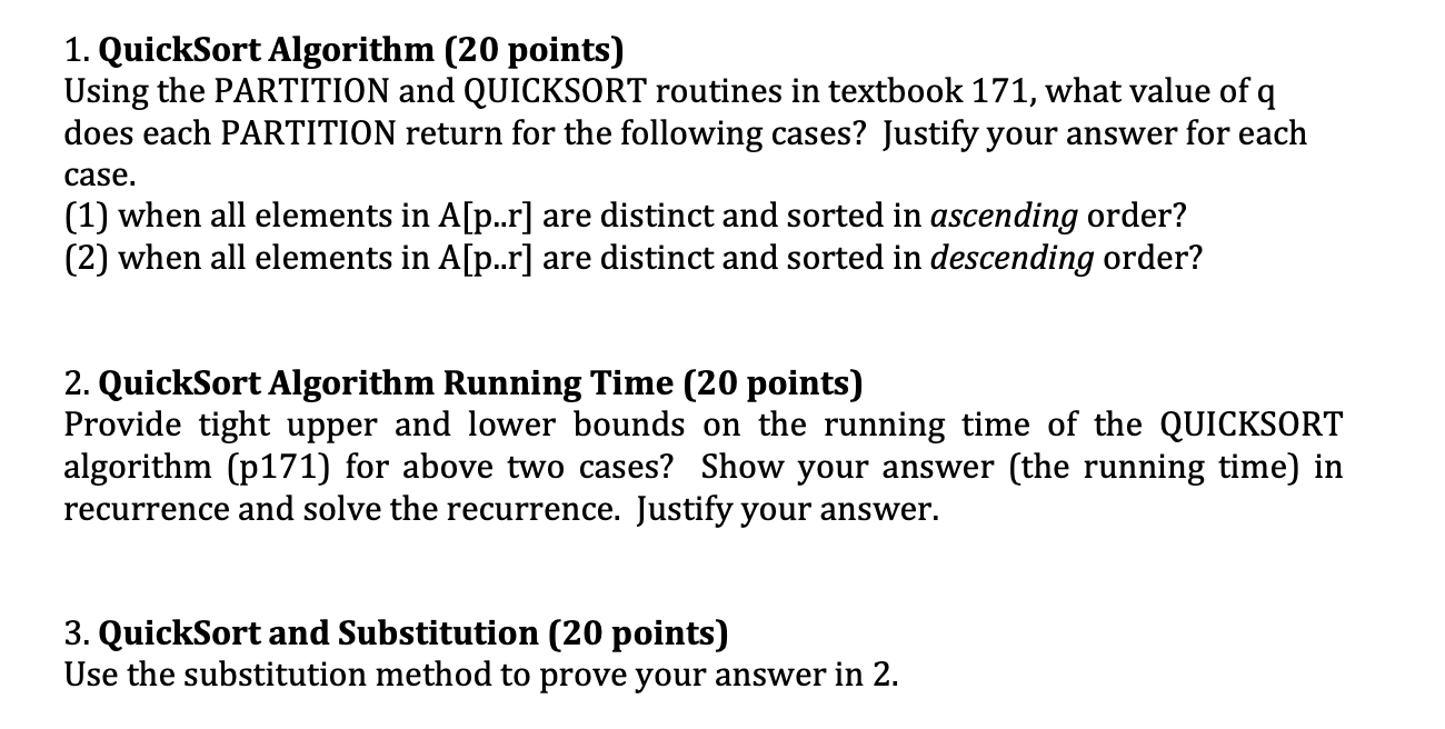 Solved 1. QuickSort Algorithm (20 points) Using the | Chegg.com Solved 1. QuickSort Algorithm (20 points) Using the | Chegg.com