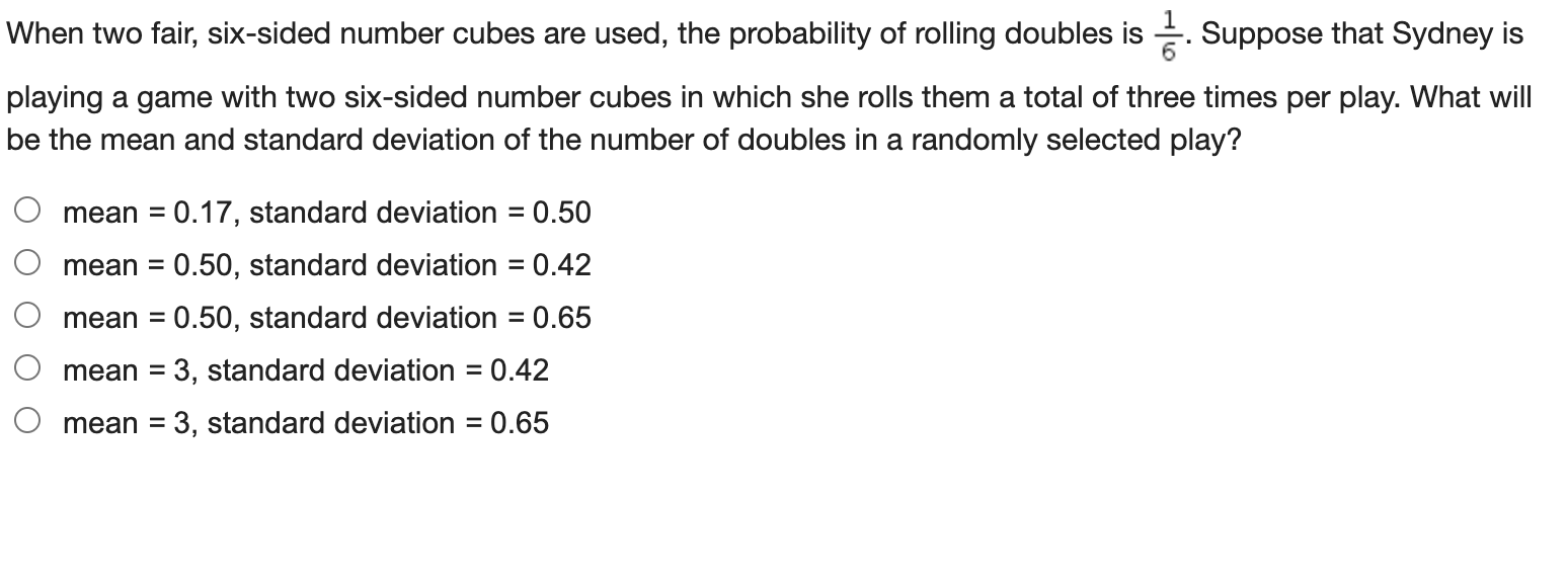 Solved When two fair, six-sided number cubes are used, the | Chegg.com