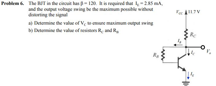 Solved 120. It is required that I 2.85 mA The BJT in the | Chegg.com