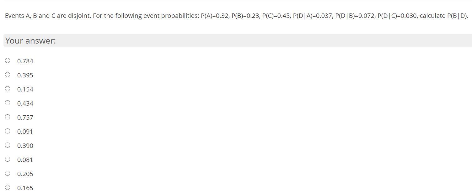 Solved Events A, B and C are disjoint. For the following | Chegg.com