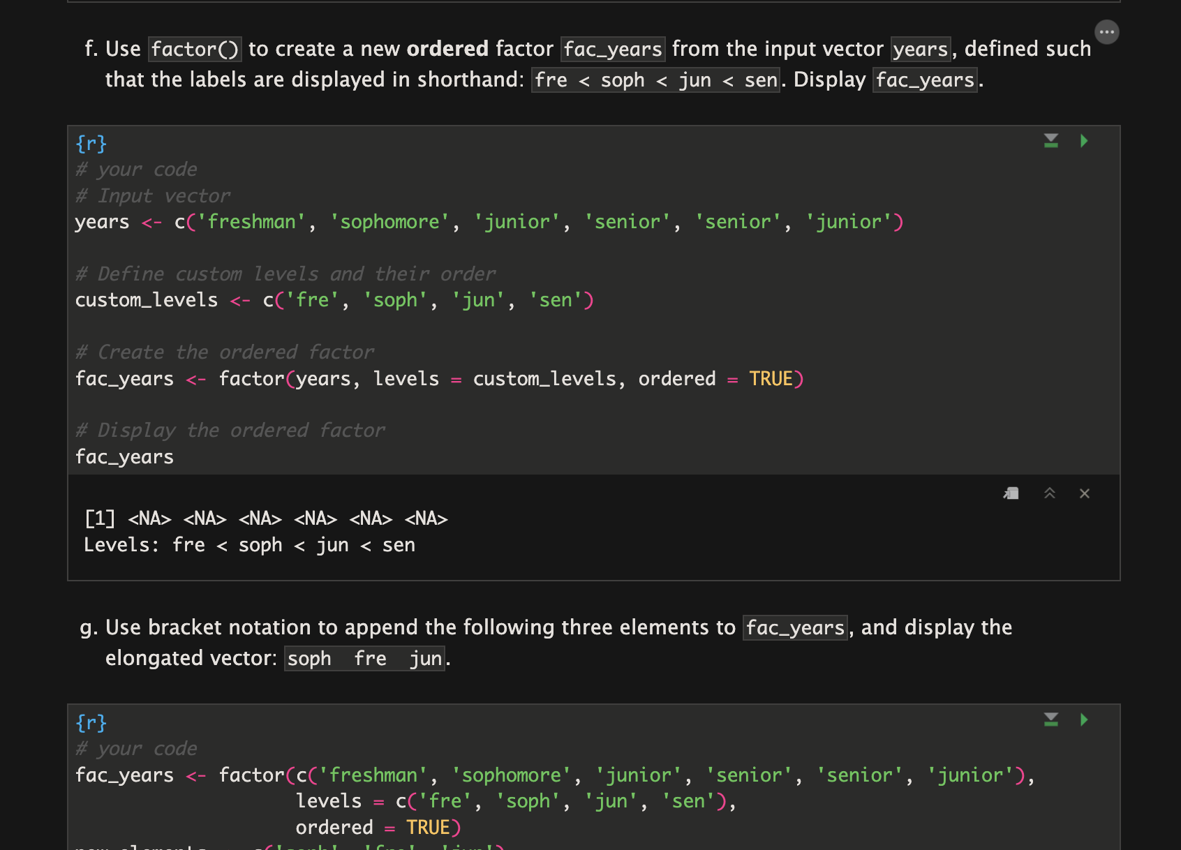 Solved f. Use factor() to create a new ordered factor | Chegg.com