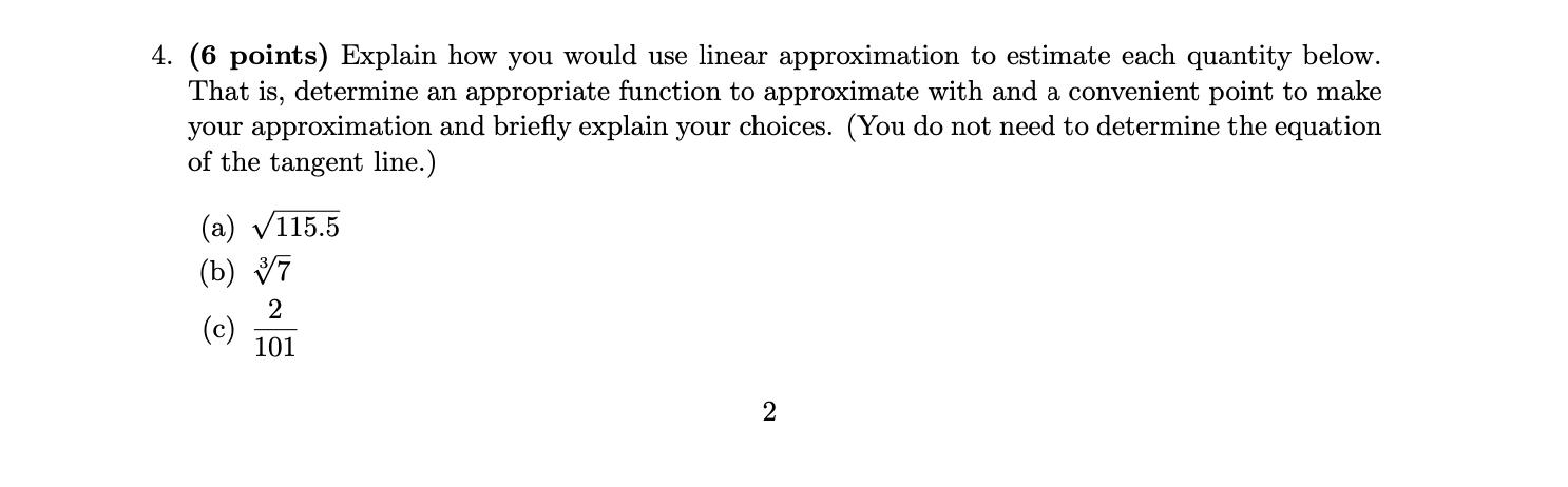 Solved 4 6 Points Explain How You Would Use Linear 