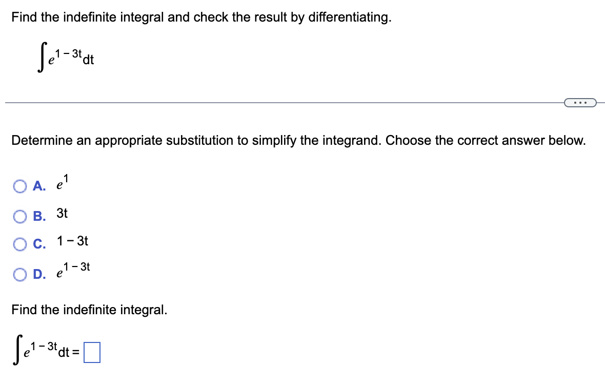 Solved Find the indefinite integral and check the result by | Chegg.com