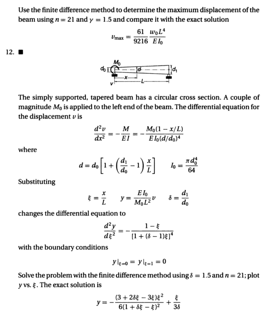 Use the finite difference method to determine the | Chegg.com