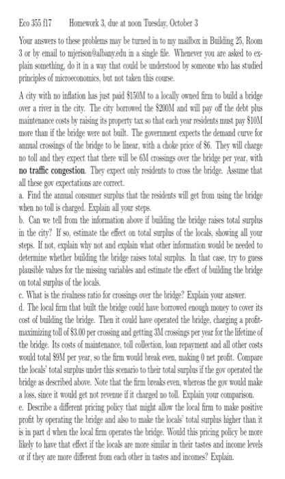 Eco 355 f17 Homework 3, due at noon Tuesday, October | Chegg.com