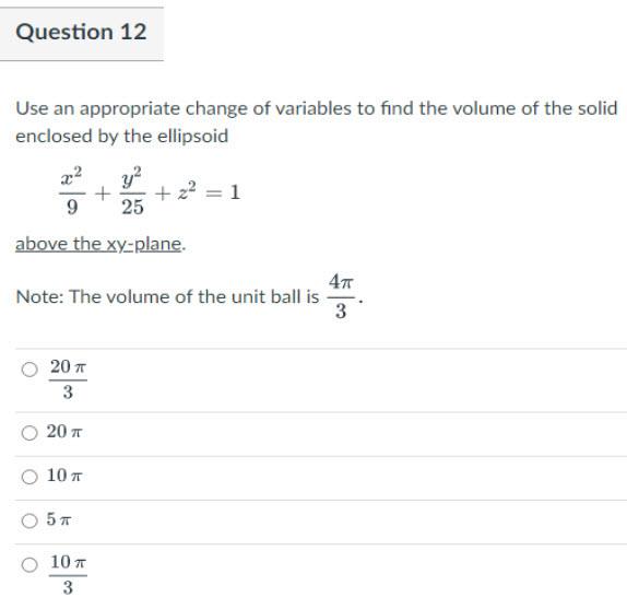 Solved Question 12 Use an appropriate change of variables to | Chegg.com