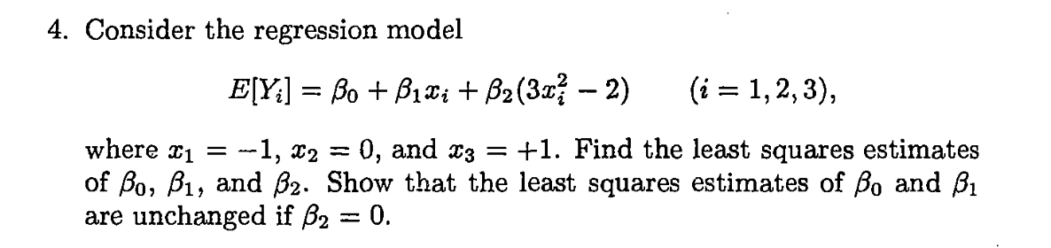 Solved 4. Consider the regression model | Chegg.com