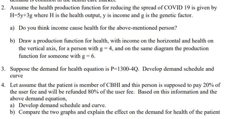 Solved 2. Assume the health production function for reducing | Chegg.com